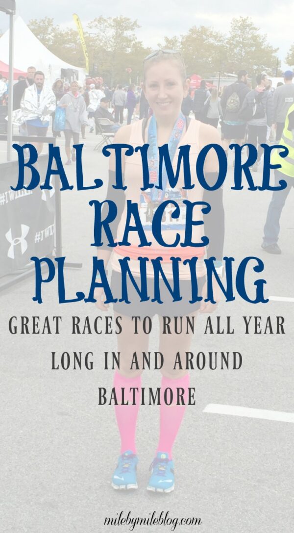 Baltimore Race Planning • Mile By Mile