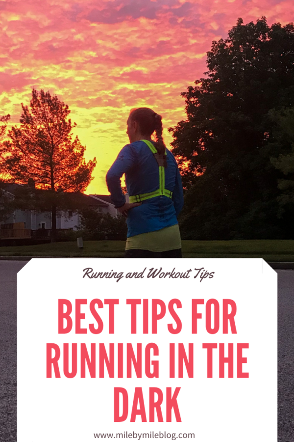 Best Tips for Running in the Dark • Mile By Mile