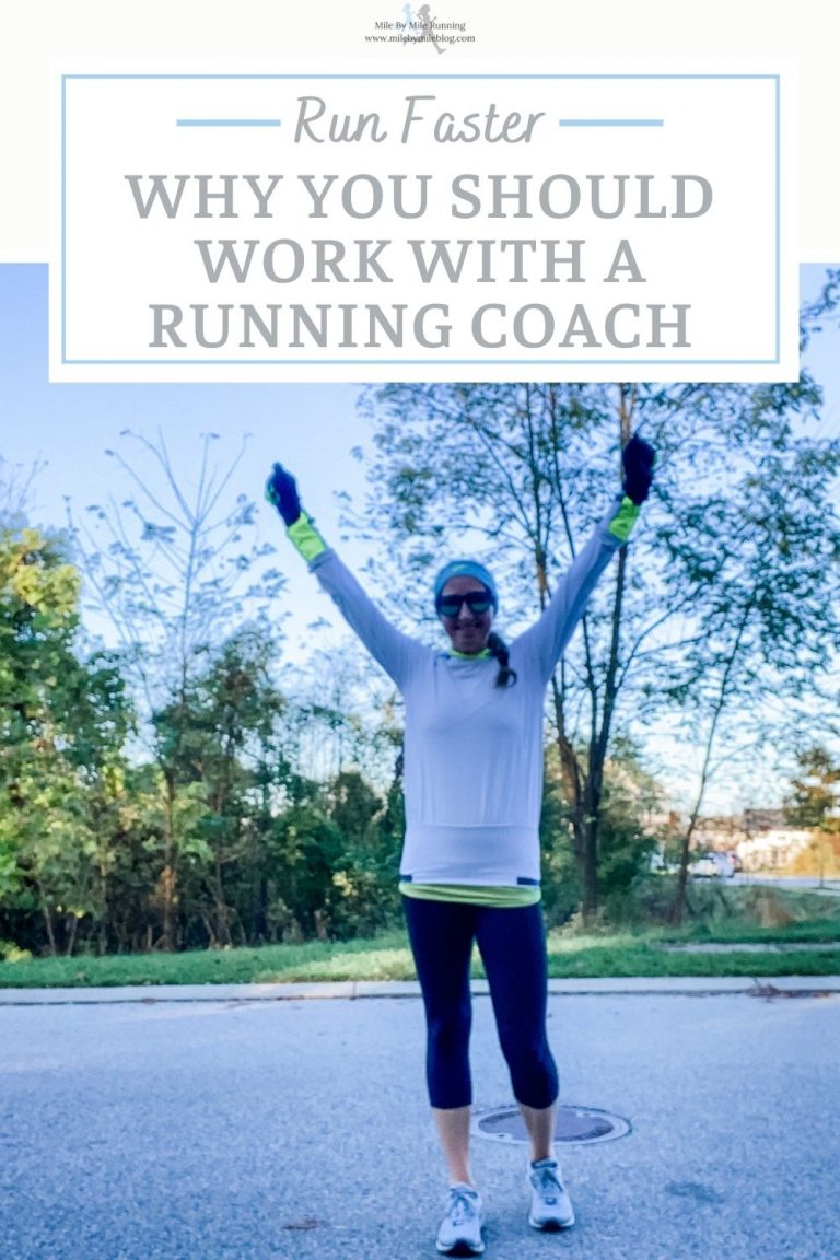 5 Reasons To Work With a Running Coach • Mile By Mile