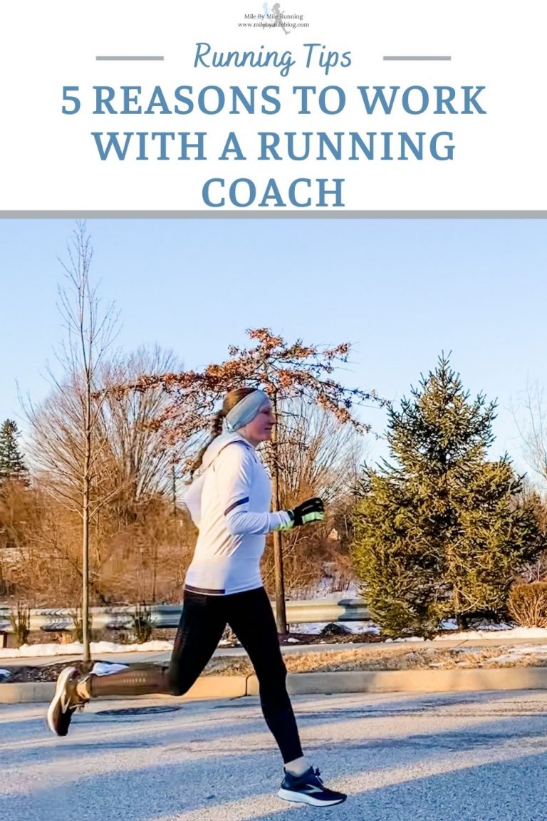 5 Reasons To Work With a Running Coach • Mile By Mile