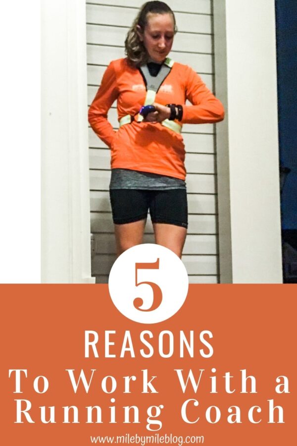 5 Reasons To Work With a Running Coach • Mile By Mile