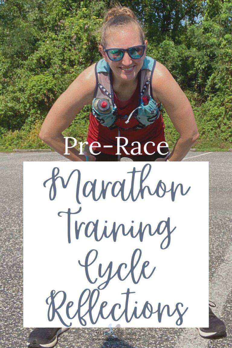 Pre-Race Marathon Training Cycle Reflections • Mile By Mile